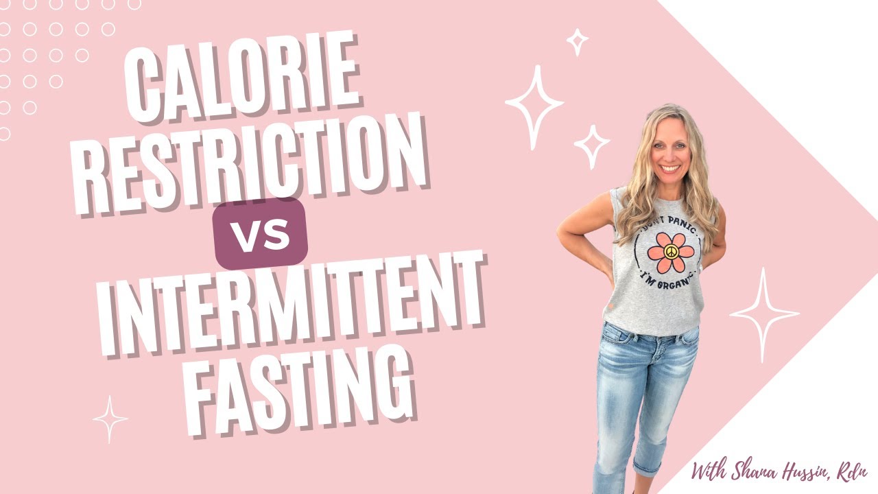 Calorie Restriction Vs Intermittent Fasting - YouTube