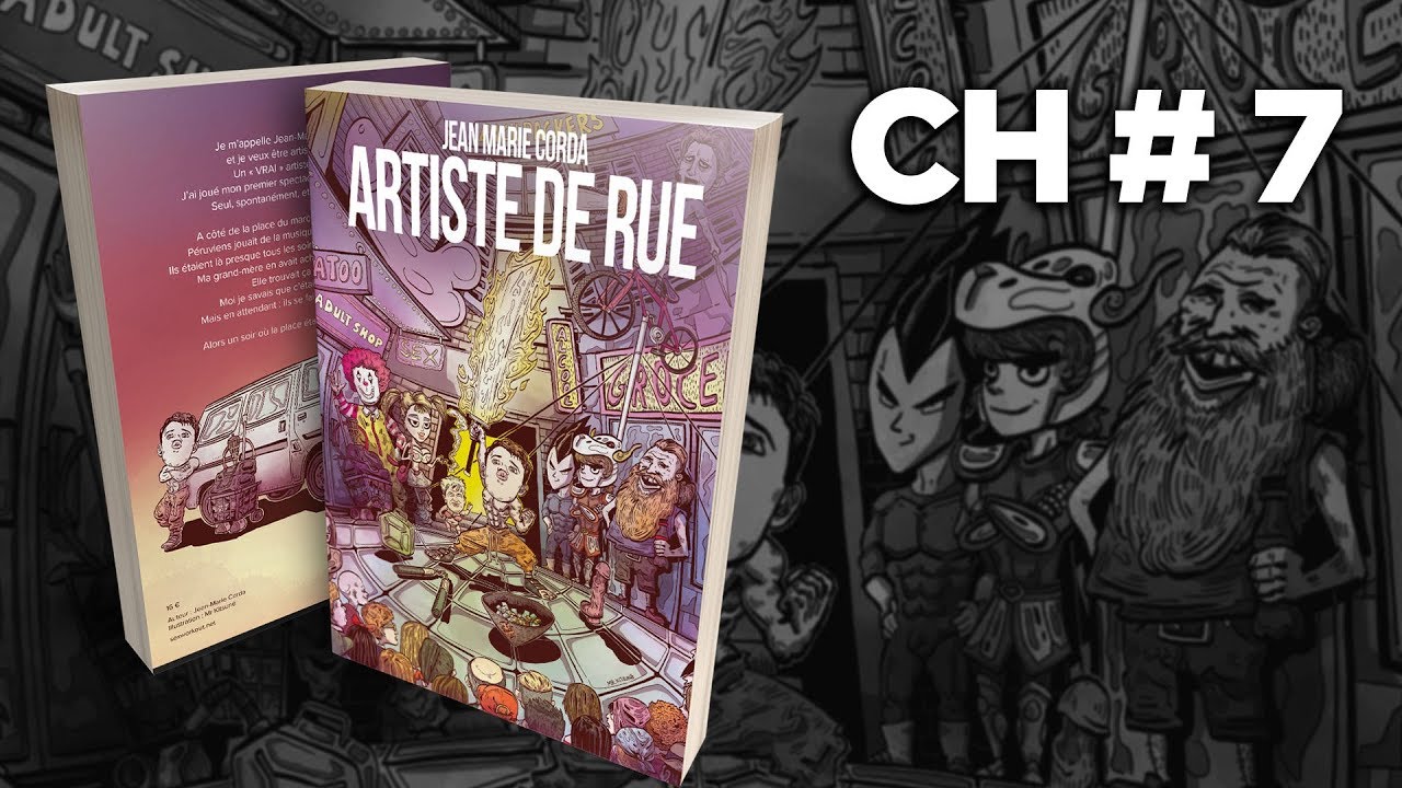Artiste de Rue : chapitre 7/10 par Jean-Marie Corda - YouTube