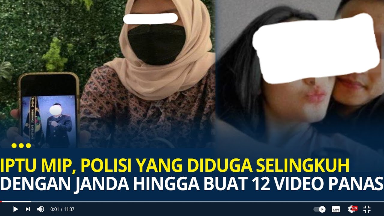 Iptu MIP, Polisi yang Diduga Selingkuh dengan Seorang Janda, Istri Sah ...