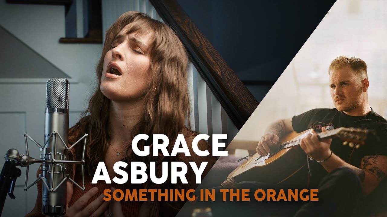 Something in the Orange - Zach Bryan (Cover by Grace Asbury) - YouTube