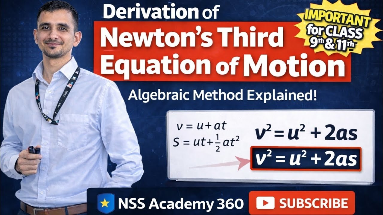 Newton’s Third Equation of Motion 💯 | Derivation | Algebraic Method ...