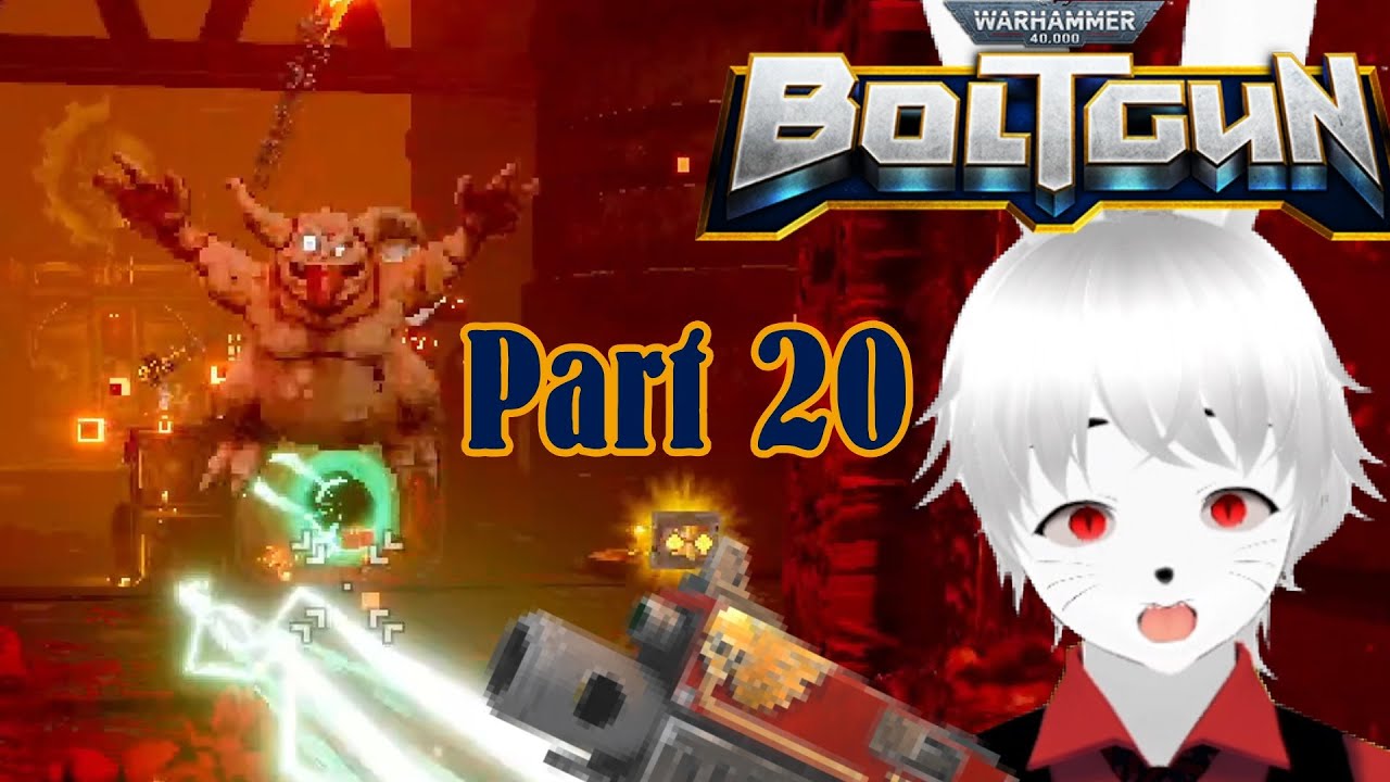 A Rabbit Playing Warhammer 40K Boltgun Part 20 (Twitch VOD) - YouTube