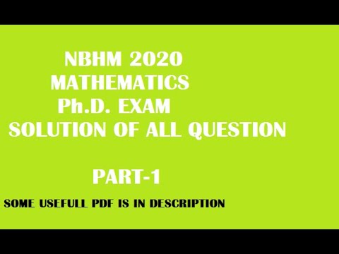 NBHM 2020 || SOLUTION || PART 1 || HIGHER MATHEMATICS - YouTube