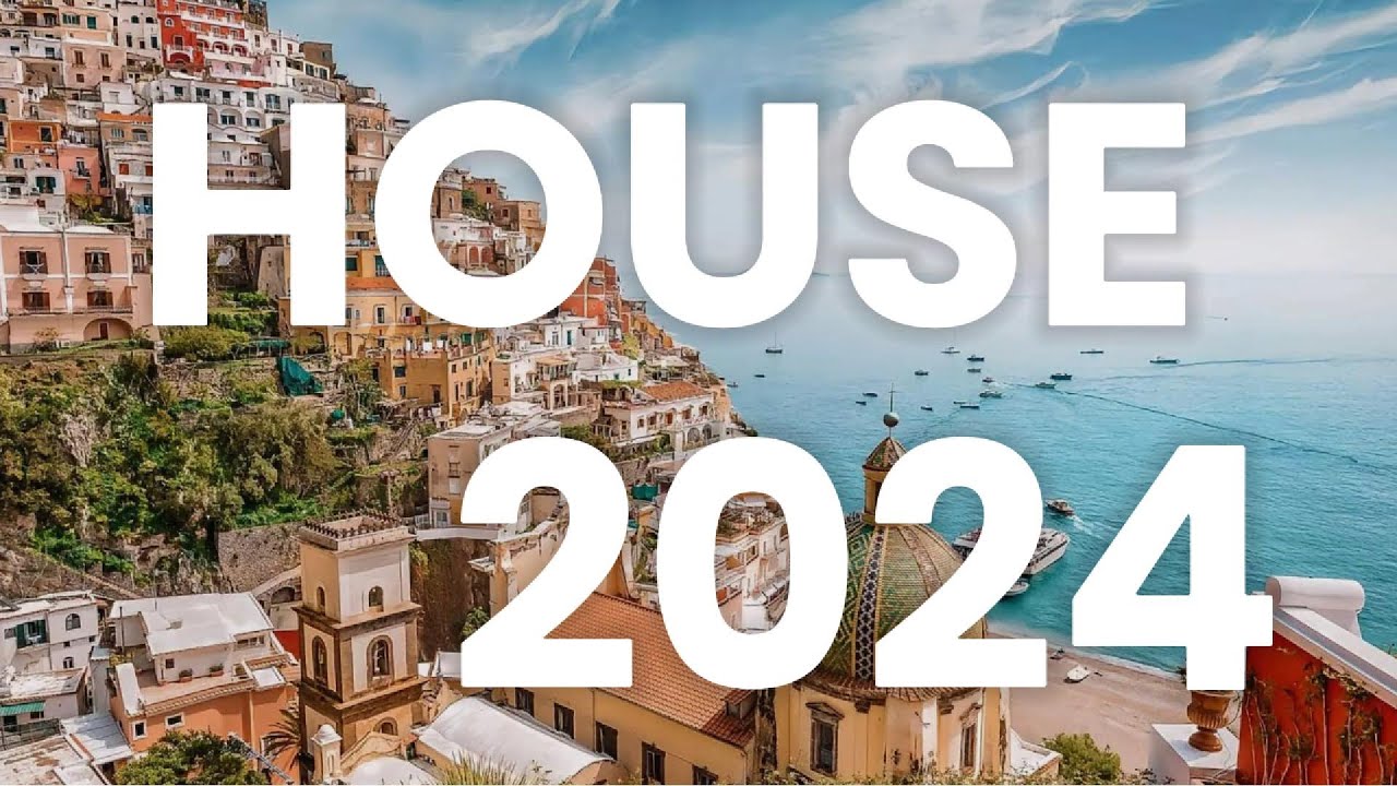 Incredible Music - Ultimate House Music Playlist 2024 | Best House Hits ...