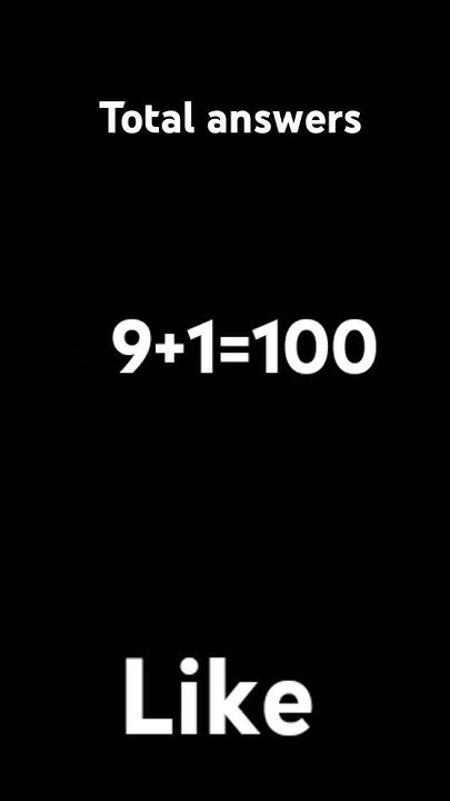 total answers is 100 but why because this 99+1=100😆😆😆 - YouTube