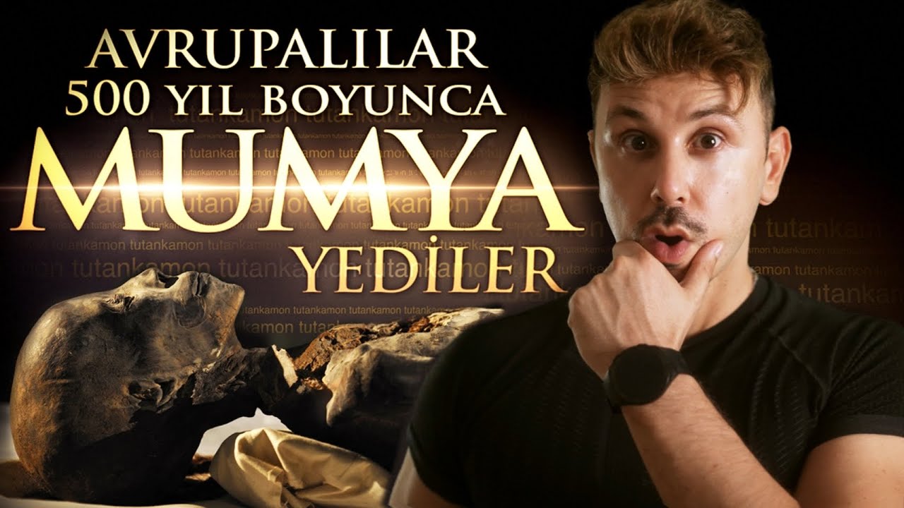 ŞOK OLACAKSINIZ! AVRUPALILAR 500 YIL BOYUNCA MUMYA YEDİLER! VE LANETLİ ...