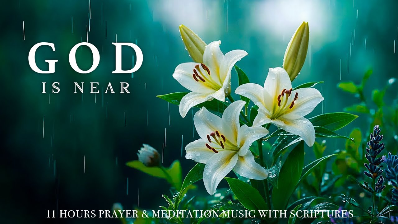GOD IS NEAR | Inspiring Bible Verses & Calm Worship Piano | Christian ...