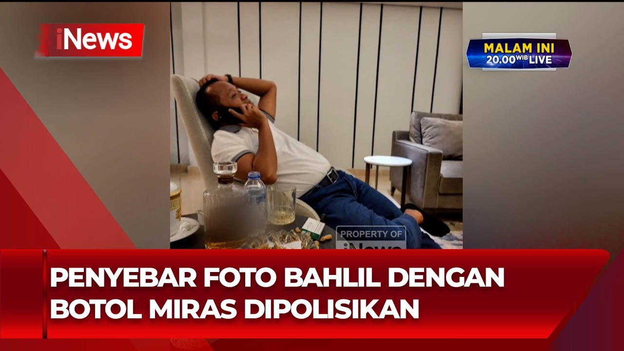 Viral! Penyebar Foto Bahlil dengan Miras Dilaporkan ke Polisi - iNews ...