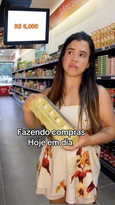 FAZENDO COMPRAS HOJE EM DIA #humor - YouTube