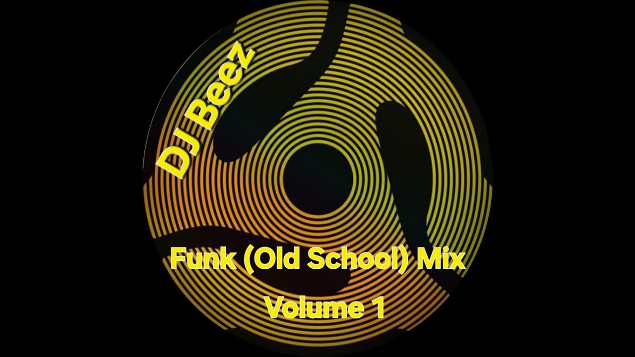 Funk (Old School) Mix - Volume 1 - YouTube