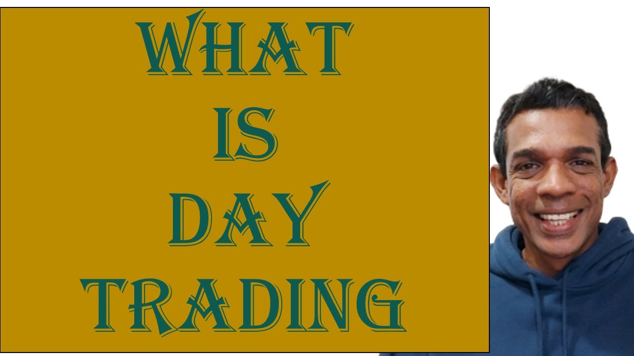 Introduction to Day Trading - Basics - YouTube
