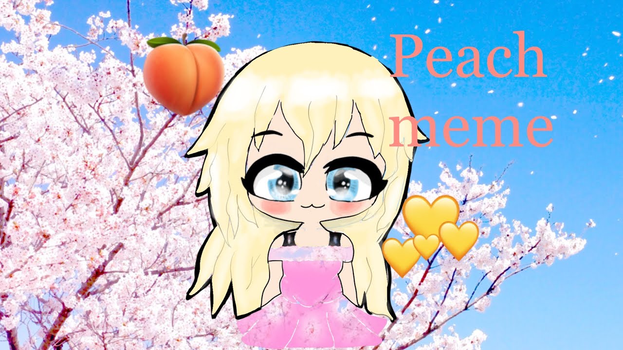 Peach meme - YouTube