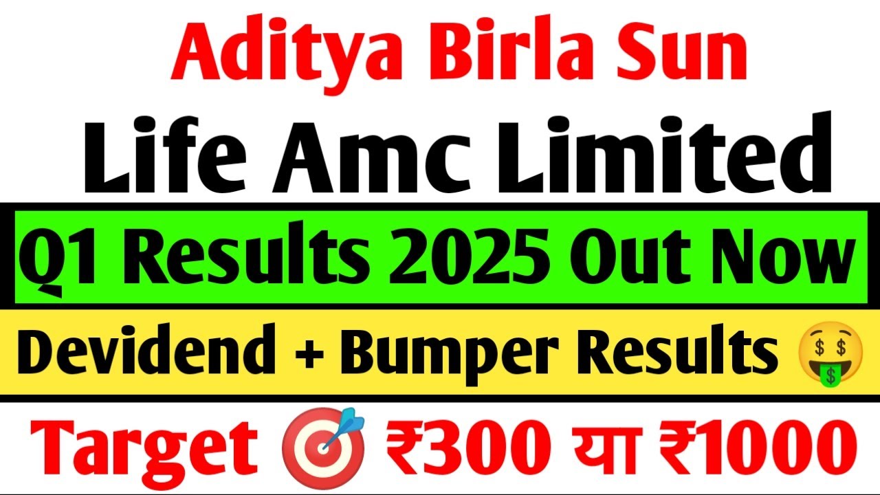 Aditya Birla Sun Life Amc Q1 Results 2025 | ABSL AMC Results Today ...