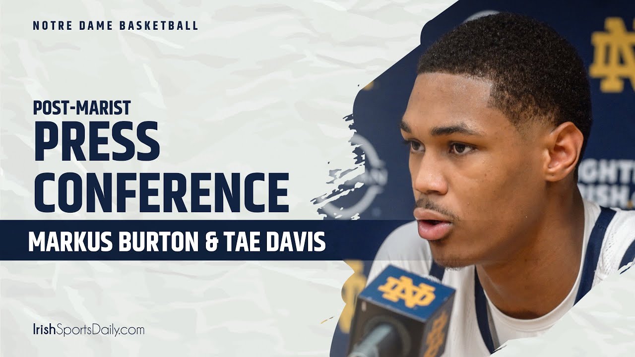 Notre Dame's Markus Burton & Tae Davis Post-Marist | #NDMBB - YouTube