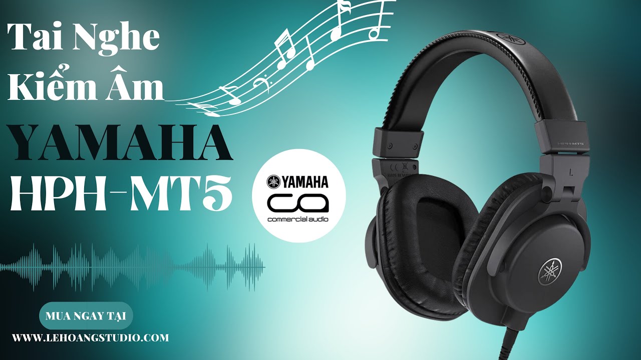 LHS | Mở Hộp Tai Nghe Kiểm Âm YAMAHA HPH-MT5 Cao Cấp Chuyên Dùng Thu Âm Mix Nhạc Phòng Thu,Nghe ...