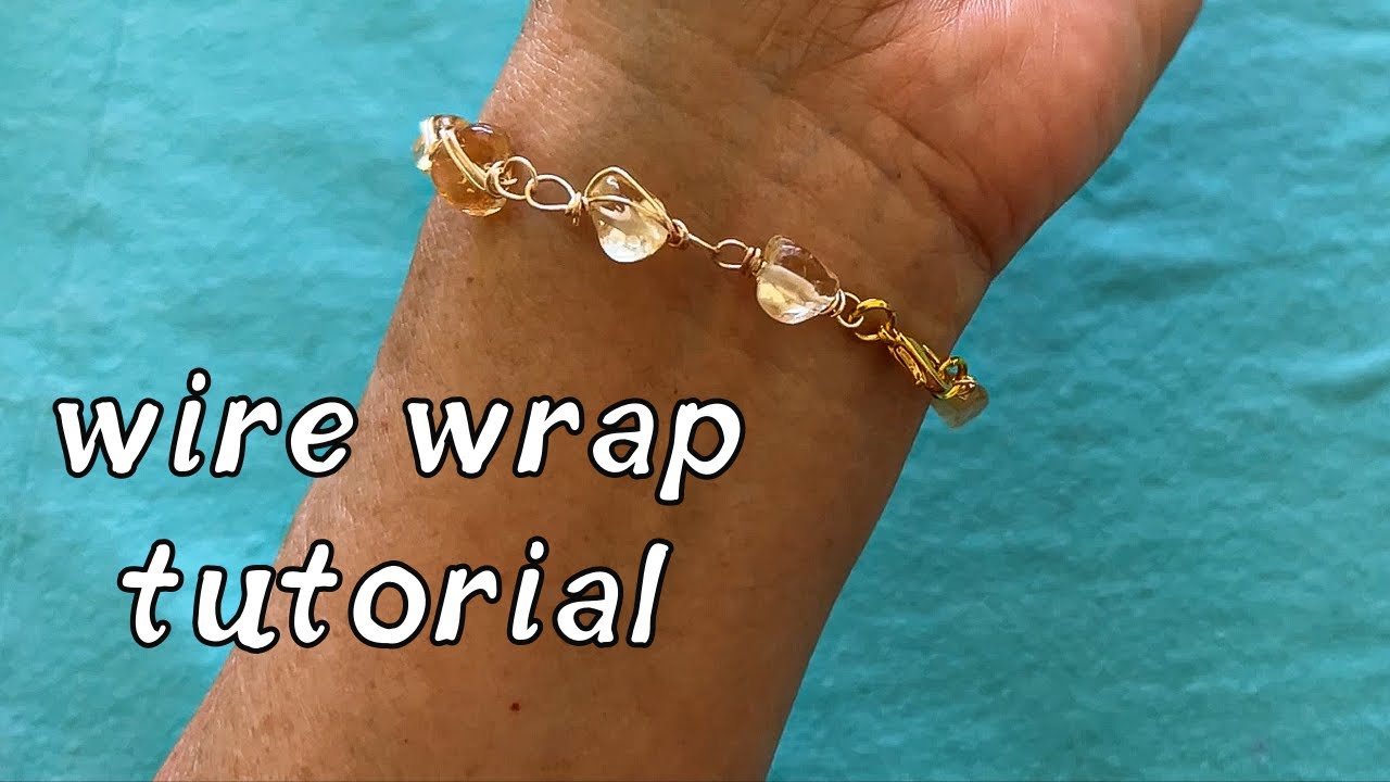 Wire Wrapped Citrine Bracelet Beginner Tutorial - YouTube