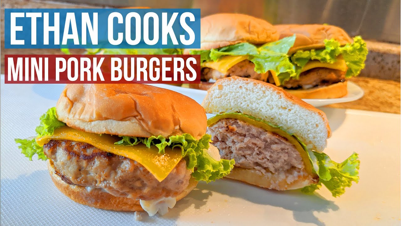 Ethan Cooks Mini Pork Burgers - YouTube