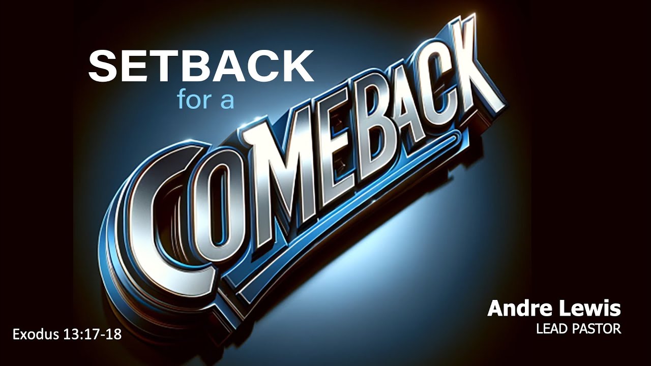 Setback For A Comeback - YouTube
