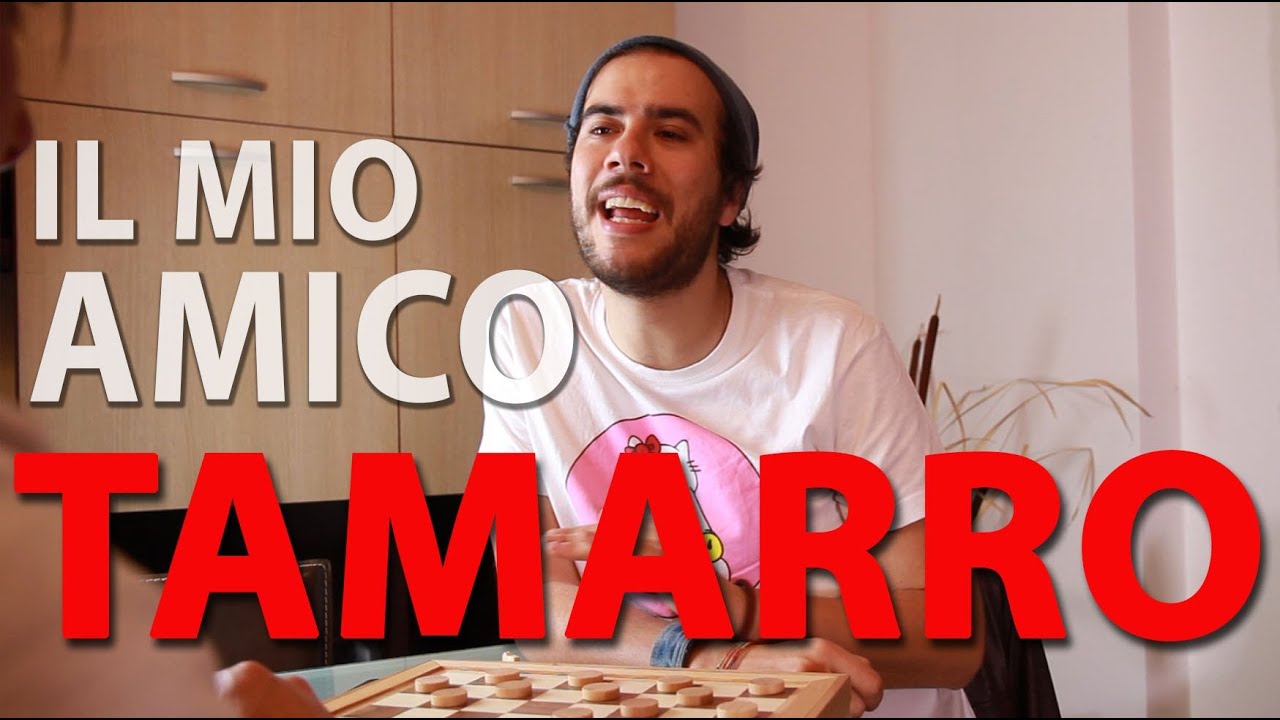 Il mio amico è troppo TAMARRO - YouTube