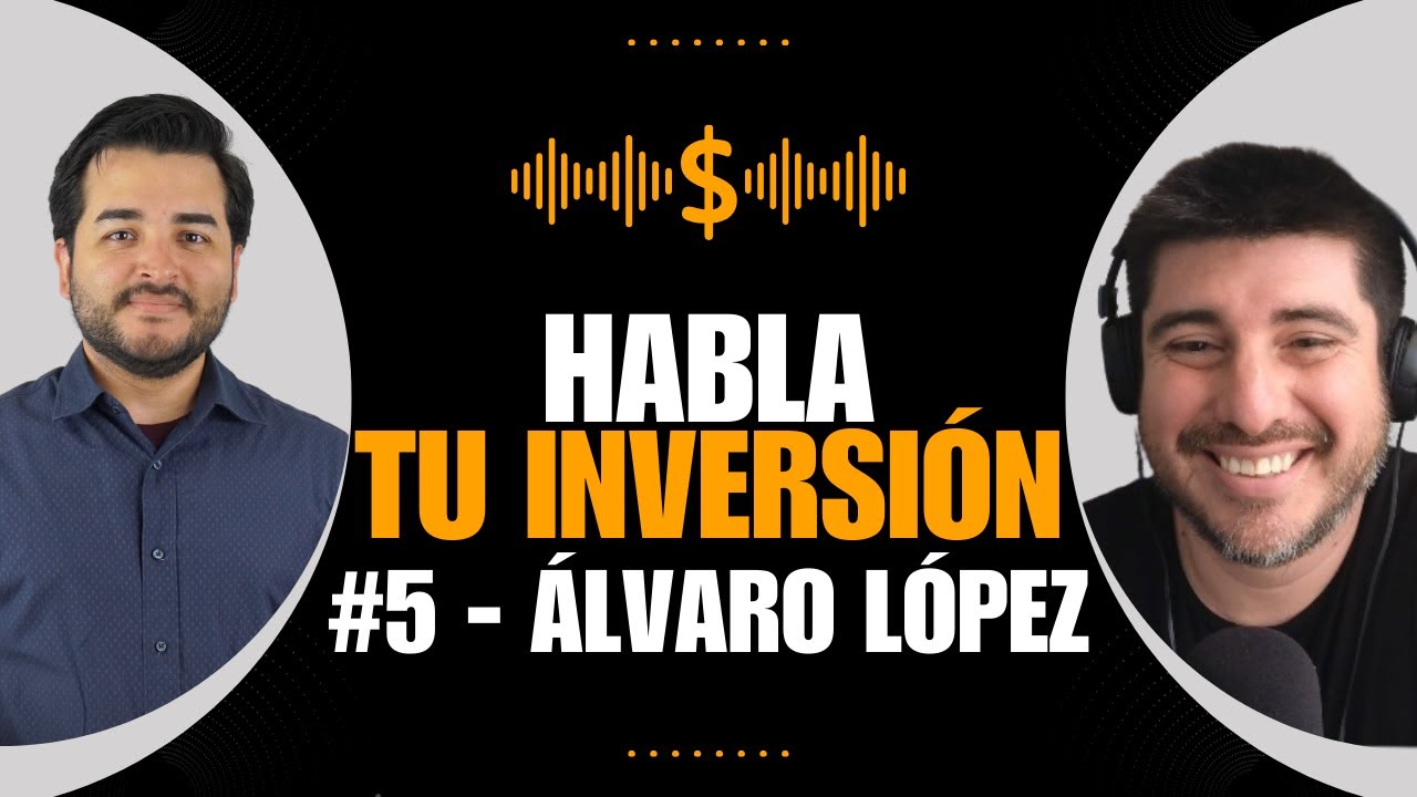Cómo COMPRAR ACCIONES de DIVIDENDOS | Habla tu inversión #5 - Álvaro Lopez - YouTube