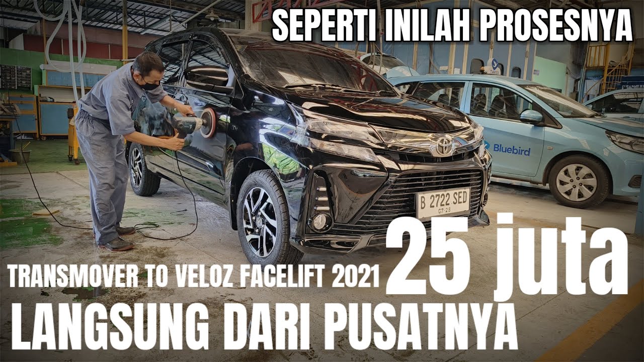 AVANZA TRANSMOVER UPGRADE 25 JUTA FULL MODIFIKASI VELOZ FACELIFT - YouTube