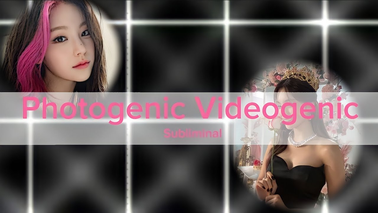 Subliminal Photogenic/Videogenic🎥📷/Саблиминал Фотогеничность/Видеогеничность 🎥📷 Jenn - YouTube