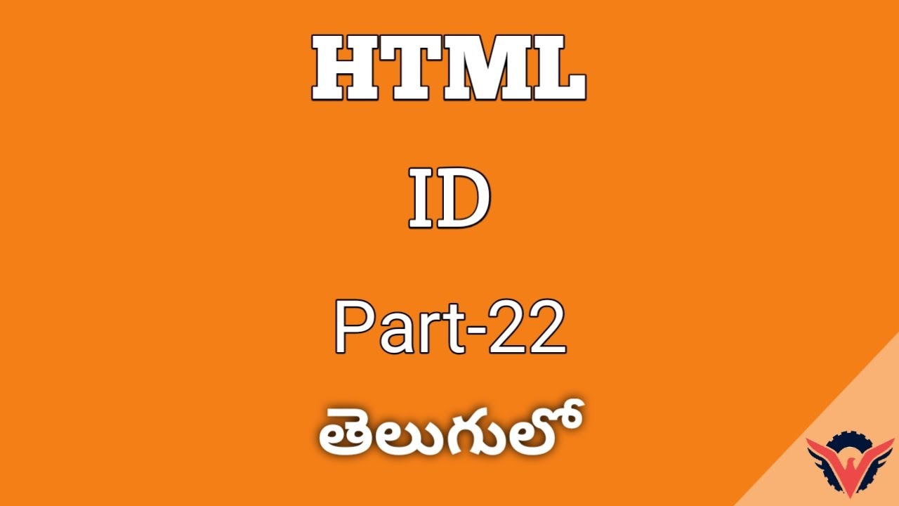 Html Tutorial Id Attribute Part 22 In Telugu Youtube 1152