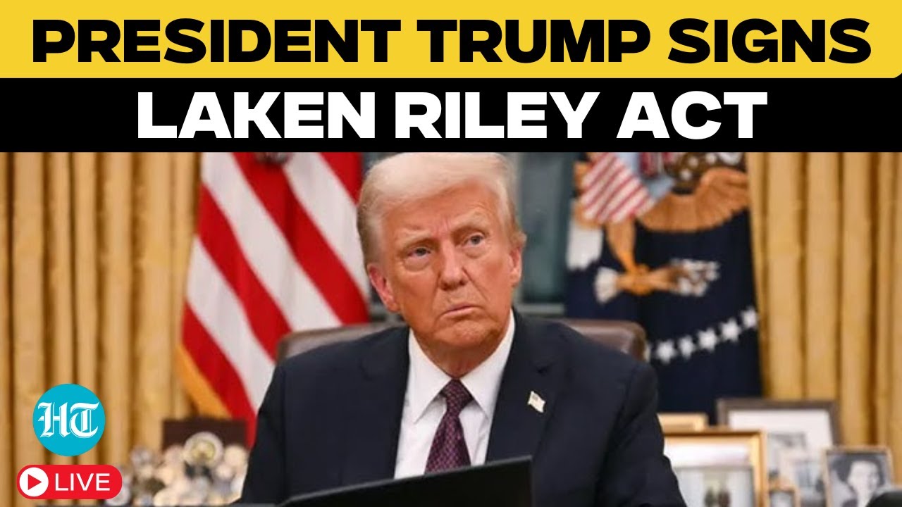 Trump LIVE: President Trump Signs Laken Riley Act As His Administration ...