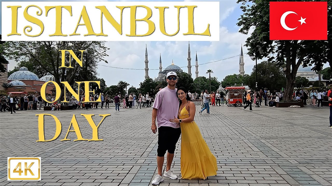 How To Visit ISTANBUL 🇹🇷 in ONE DAY. Express SIGHTSEEING The City ...
