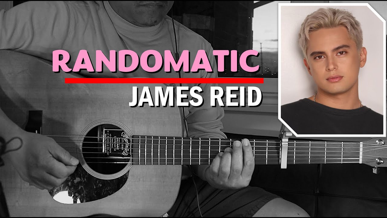 Randomatic || James Reid「Rhythm Guitar Cover」 - YouTube