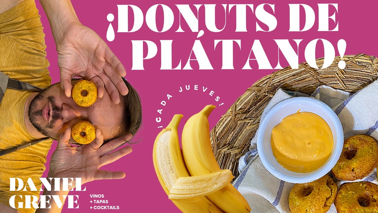 Donuts de plátano y gin con gin | VINOS + TAPAS + COCKTAILS #143 - YouTube