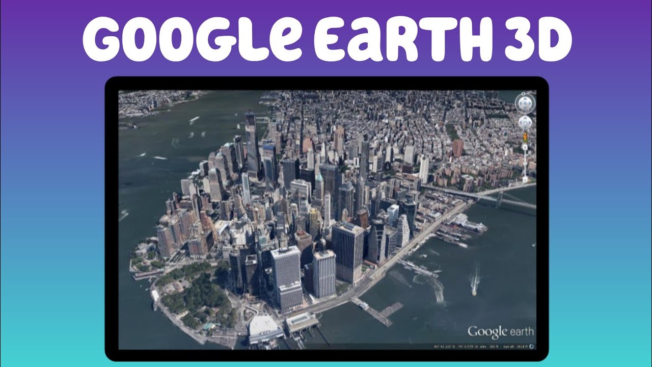 Cómo Ver Google Earth En 3D • Mundo Digital - YouTube