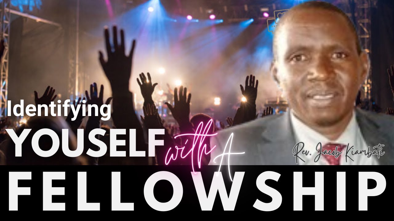Benefits of Identifying Yourself With A Fellowship - YouTube