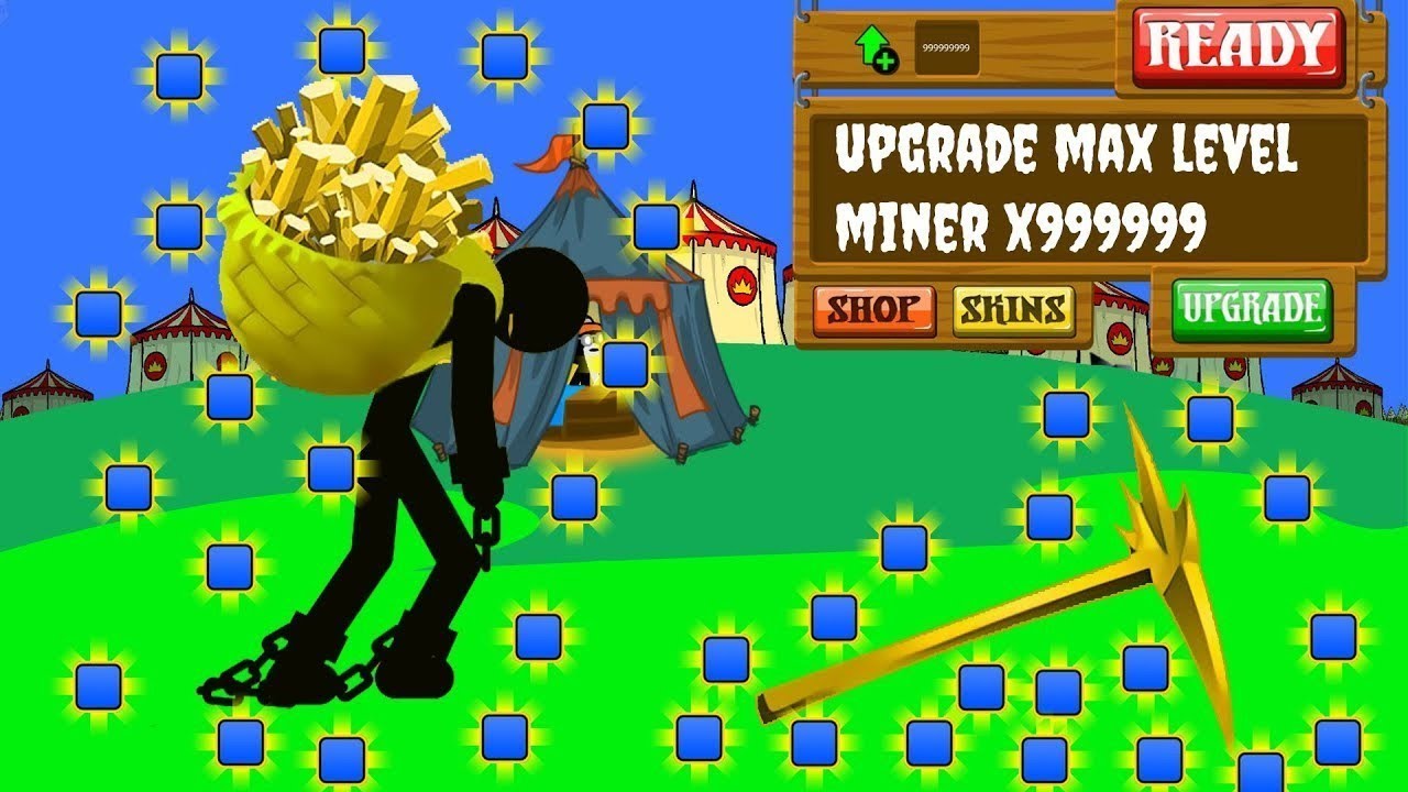 MAX UPGRADE MINERS MINER BOSSES ALL SUPER RICH WAR - HACK STICK WAR ...