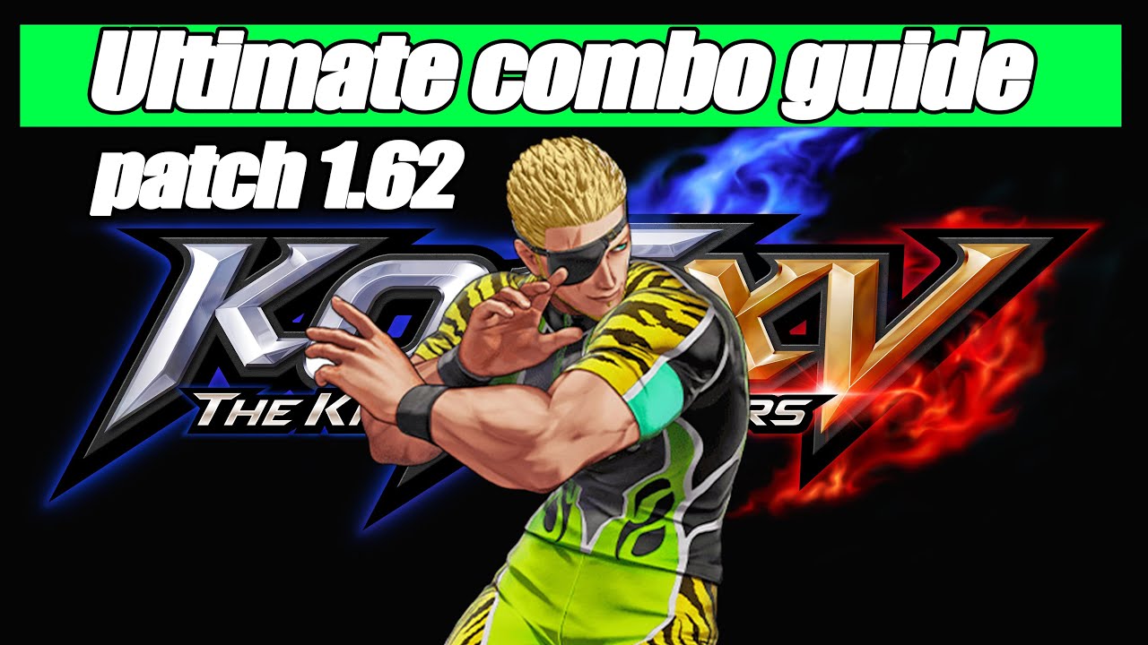 KOF XV - RAMON COMBO GUIDE [PATCH 1.63] - YouTube