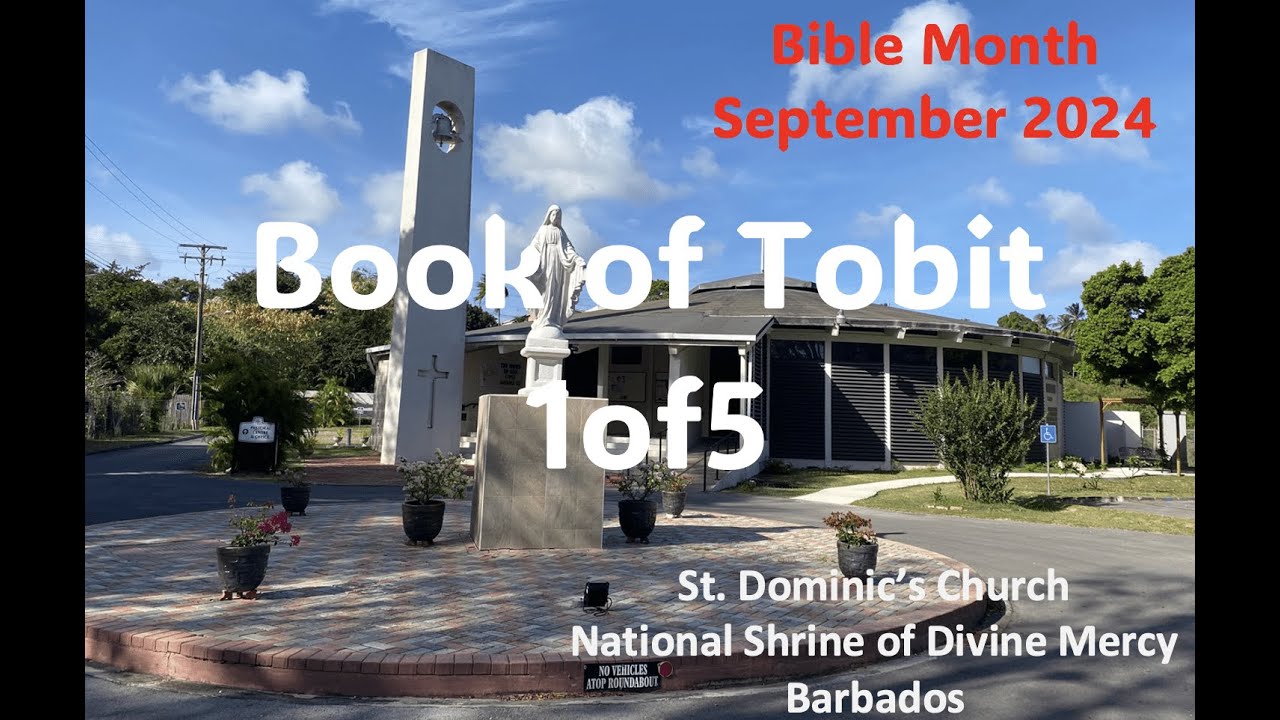 Bible Month - Book of Tobit 1of5 - YouTube