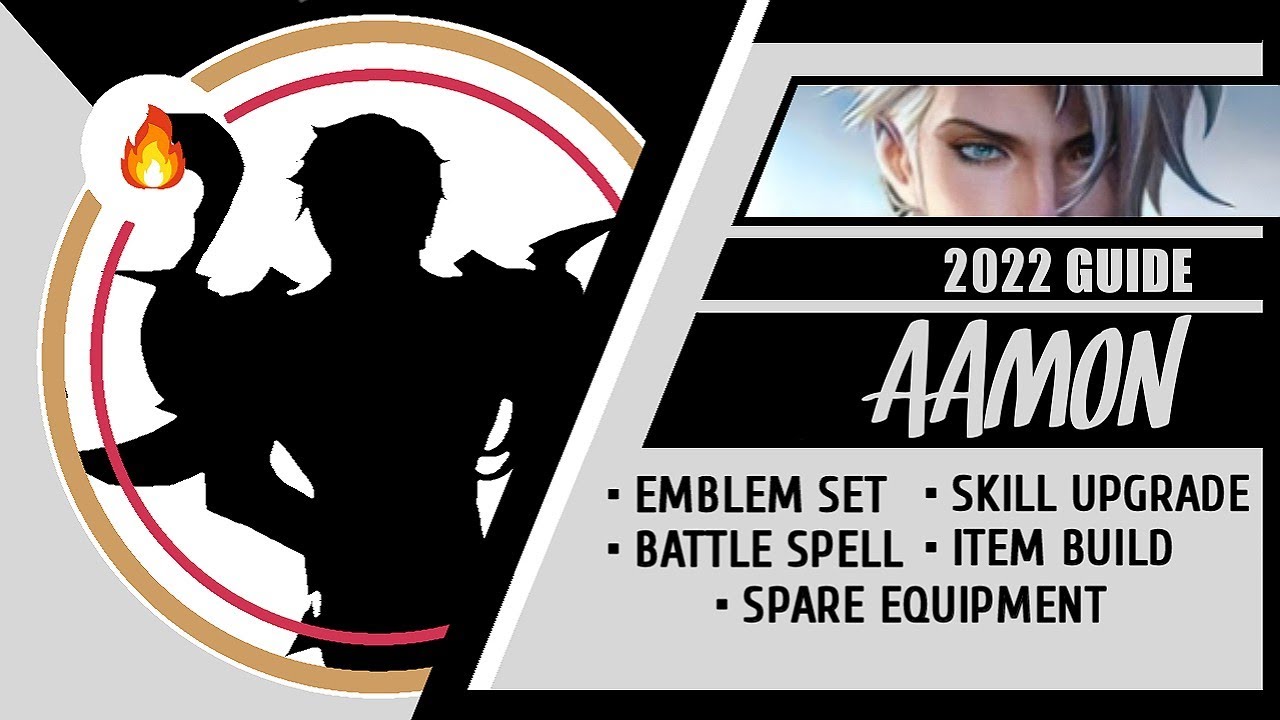 How To Aamon | 2022 Best Build and Emblem Guide for Aamon | Mobile ...