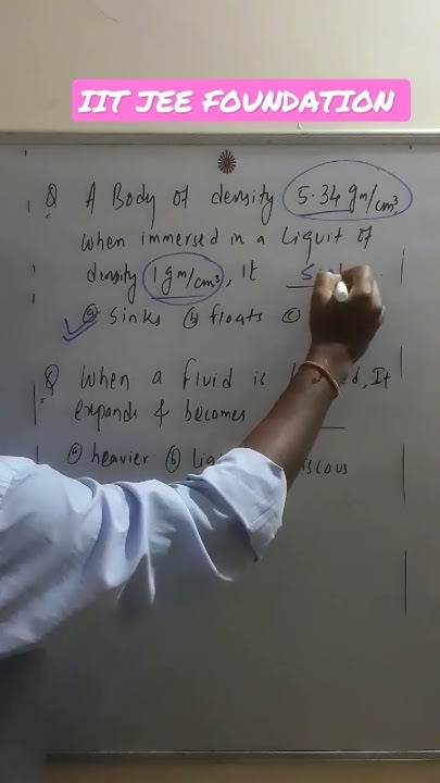 IIT JEE FOUNDATION II Liquids and Density II Class 8-10 Physics II Floatation II Upthrust II ...