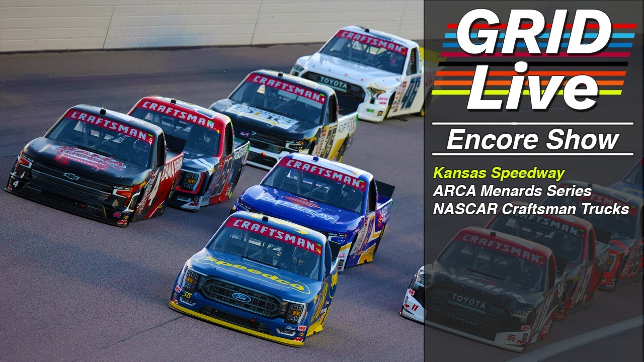 ARCA Menards Series & NASCAR Craftsman Trucks Kansas Recap | GRID Live ...