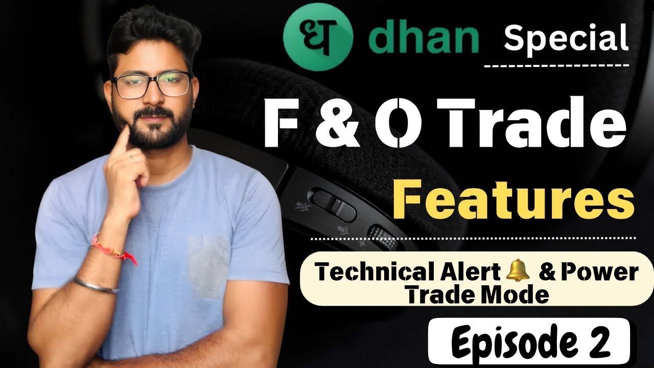 Dhan Future & Option Traders Features || Dhan Technical Alert || Dhan Power Trade Mode || # ...