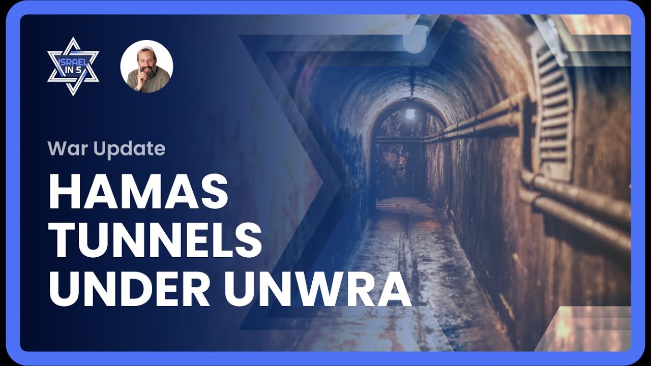 Terrorist Tunnels and a HAMAS DATA Center under UNWRA? What you NEED to ...