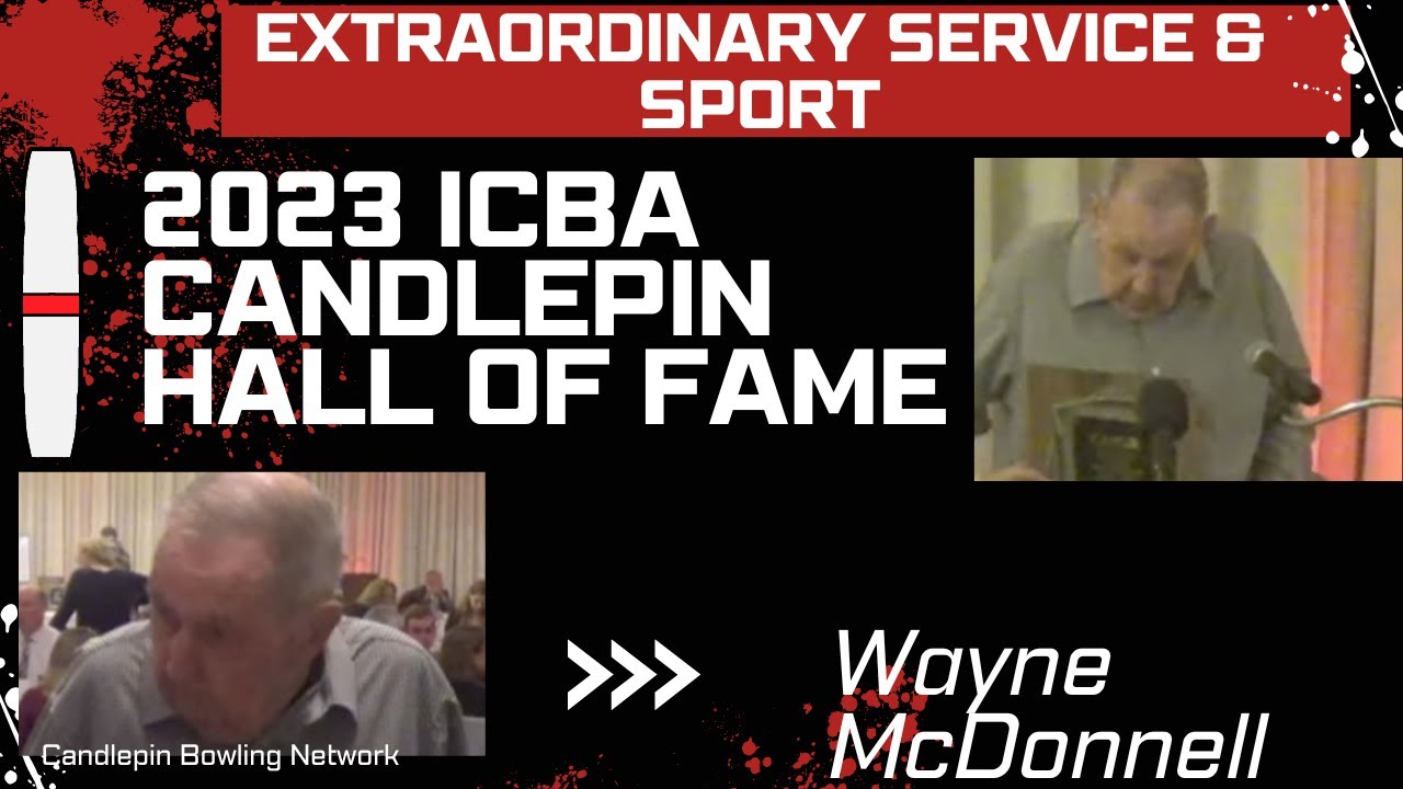 Wayne McDonnell - ICBA Hall of Fame 2023 - YouTube