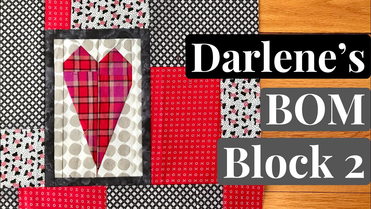 Darlene’s Block of the Month- Block 2 - YouTube