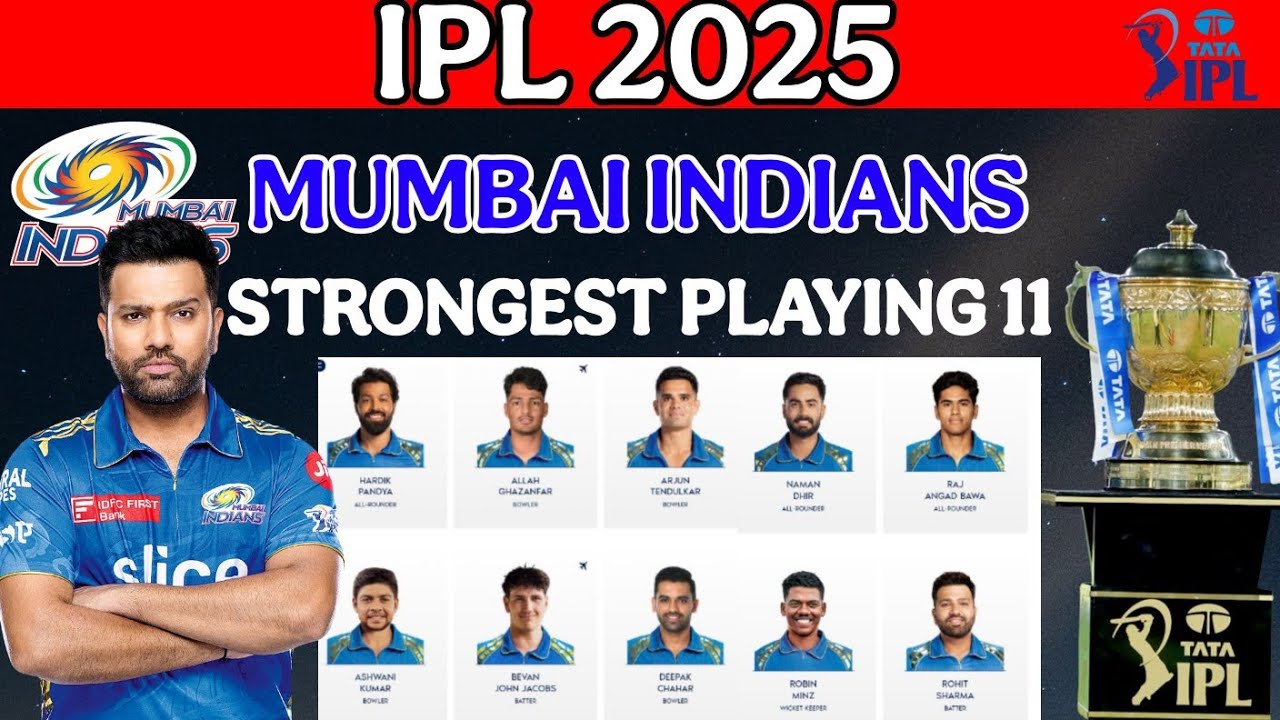 IPL 2025 - Mumbai Indians Strongest Playing 11 | MI Playing 11 IPL 2025 ...