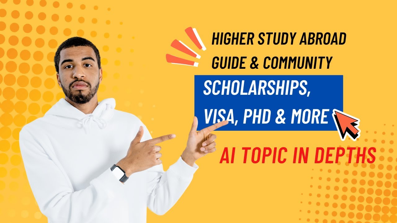 Higher Study Abroad Guide & Community | Scholarships, Visa, PhD & More ...