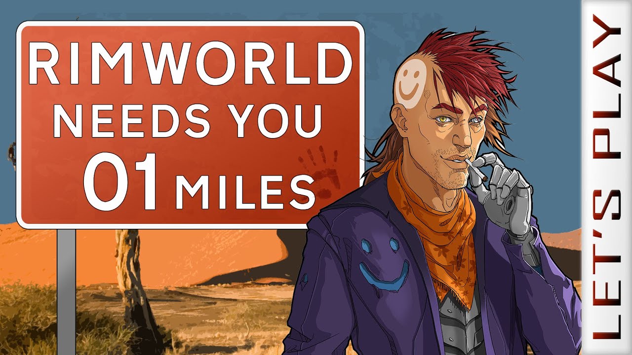 Rimworld Needs Booze #01, Season 9 - Desert Brew - YouTube