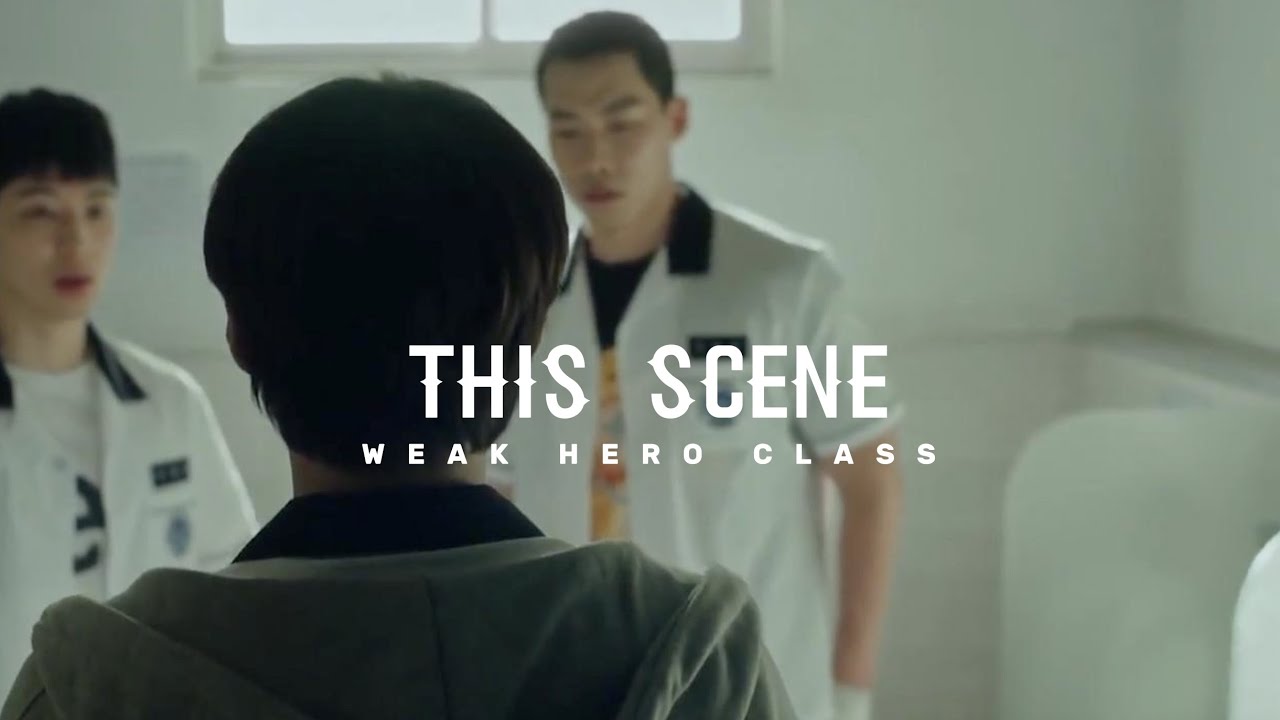 This Scene ( EP 1 ) | Weak Hero Class | 4k logo-less scene pack ...