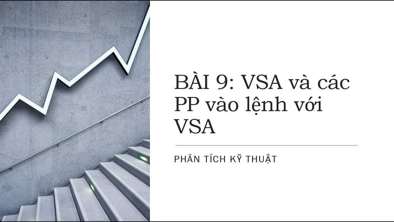 Bài 09 VSA và các PP vào lệnh với VSA - YouTube