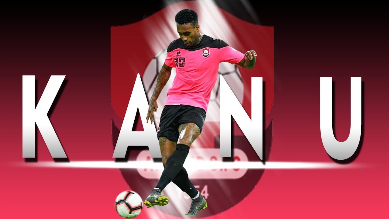 Kanu - Midfielder - 2019 - YouTube
