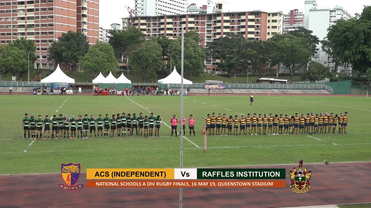 2019.05.16 National Schools A Div Rugby Finals ACSI vs Raffles - YouTube